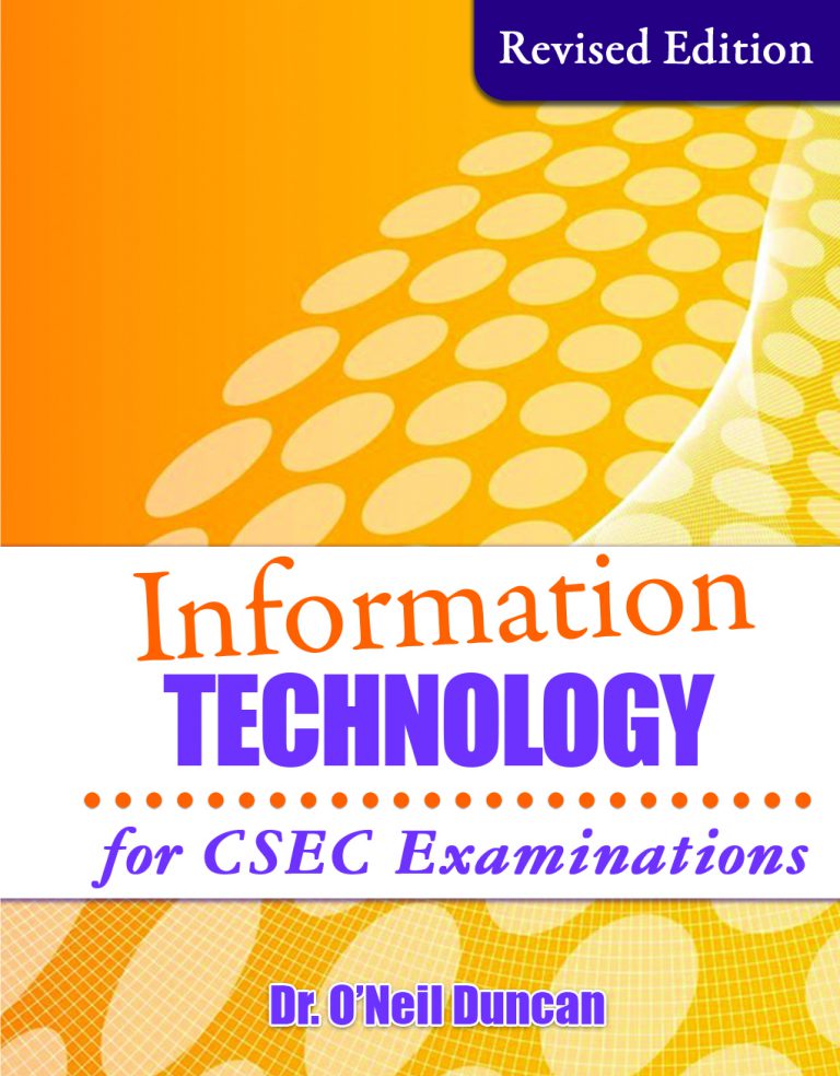 Information Technology for CSEC Examinations | LMH Publishing Limited Information Technology for CSEC Examinations | LMH Publishing Limited
