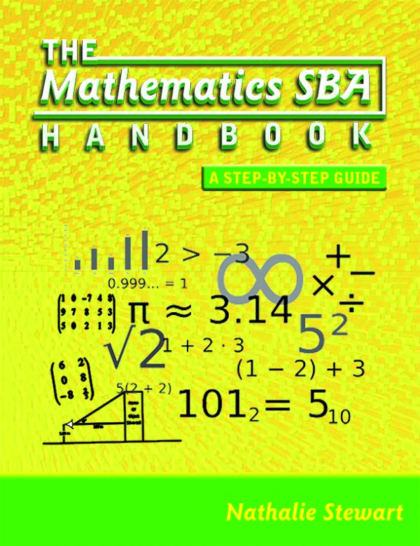 The Mathematics SBA Handbook LMH Publishing Limited The Mathematics SBA Handbook LMH Publishing Limited
